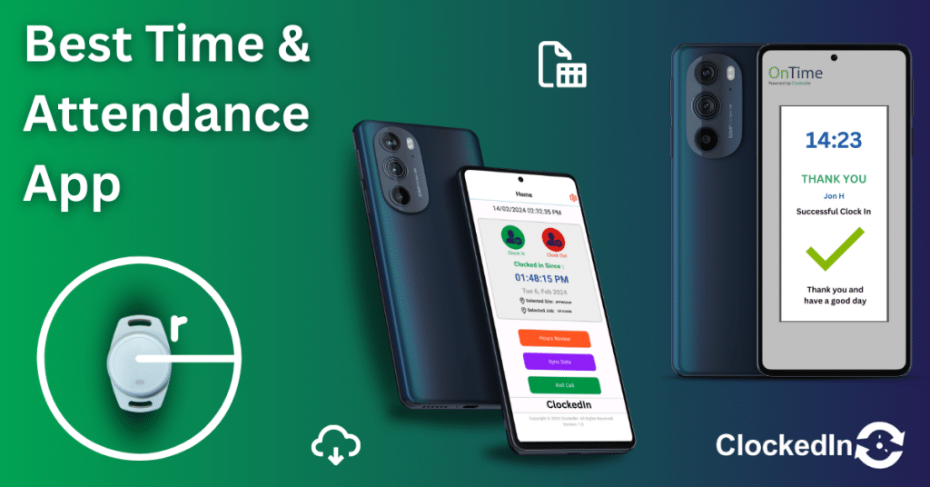The Best Time & Attendance App - ClockedIn